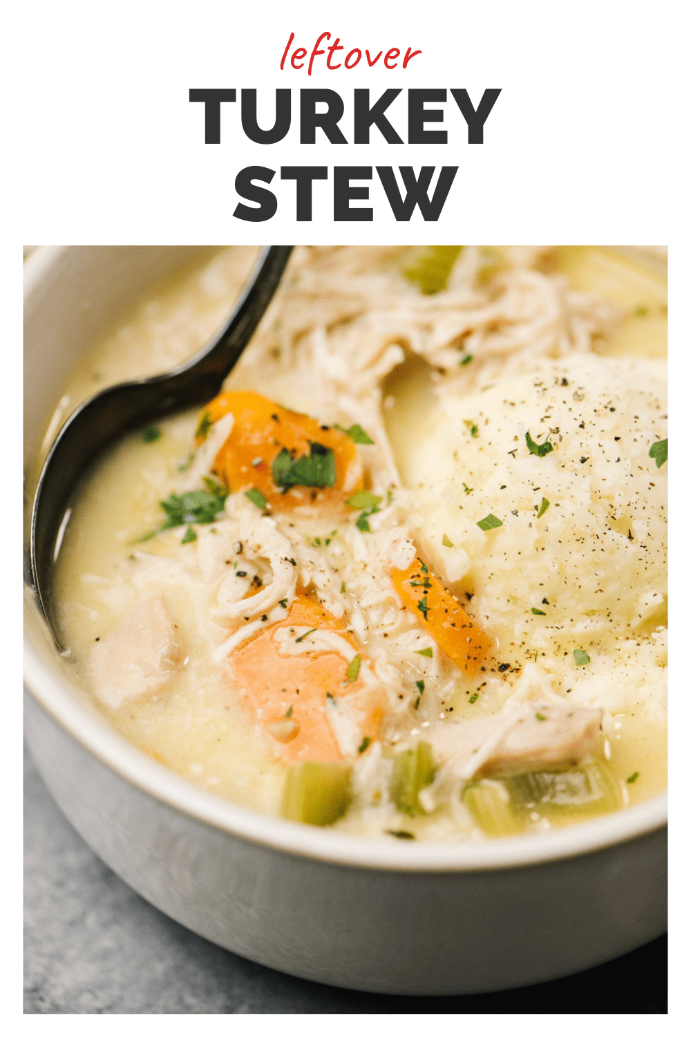 Creamy Leftover Turkey Stew - Our Salty Kitchen