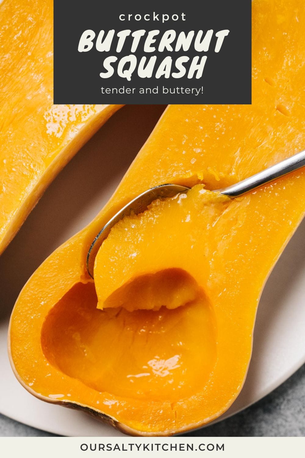 Tender and Buttery Crockpot Butternut Squash - Our Salty Kitchen